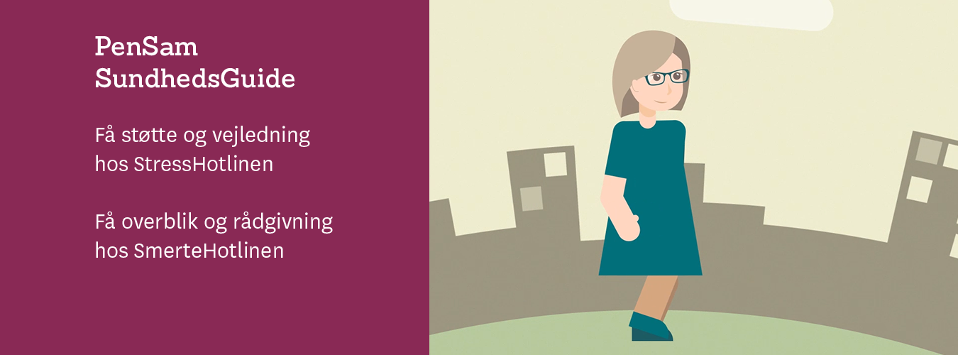 PenSam Sundhed giver dig hjælp ved sygdom, stress eller smerter. PenSam ...